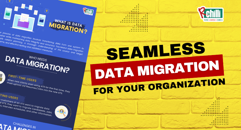 Seamless Data Migration for your Organization with RChilli