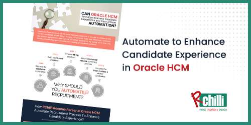 Rchilli Automates Recruitment In Oracle Hcm To Enhance Candidate Experience